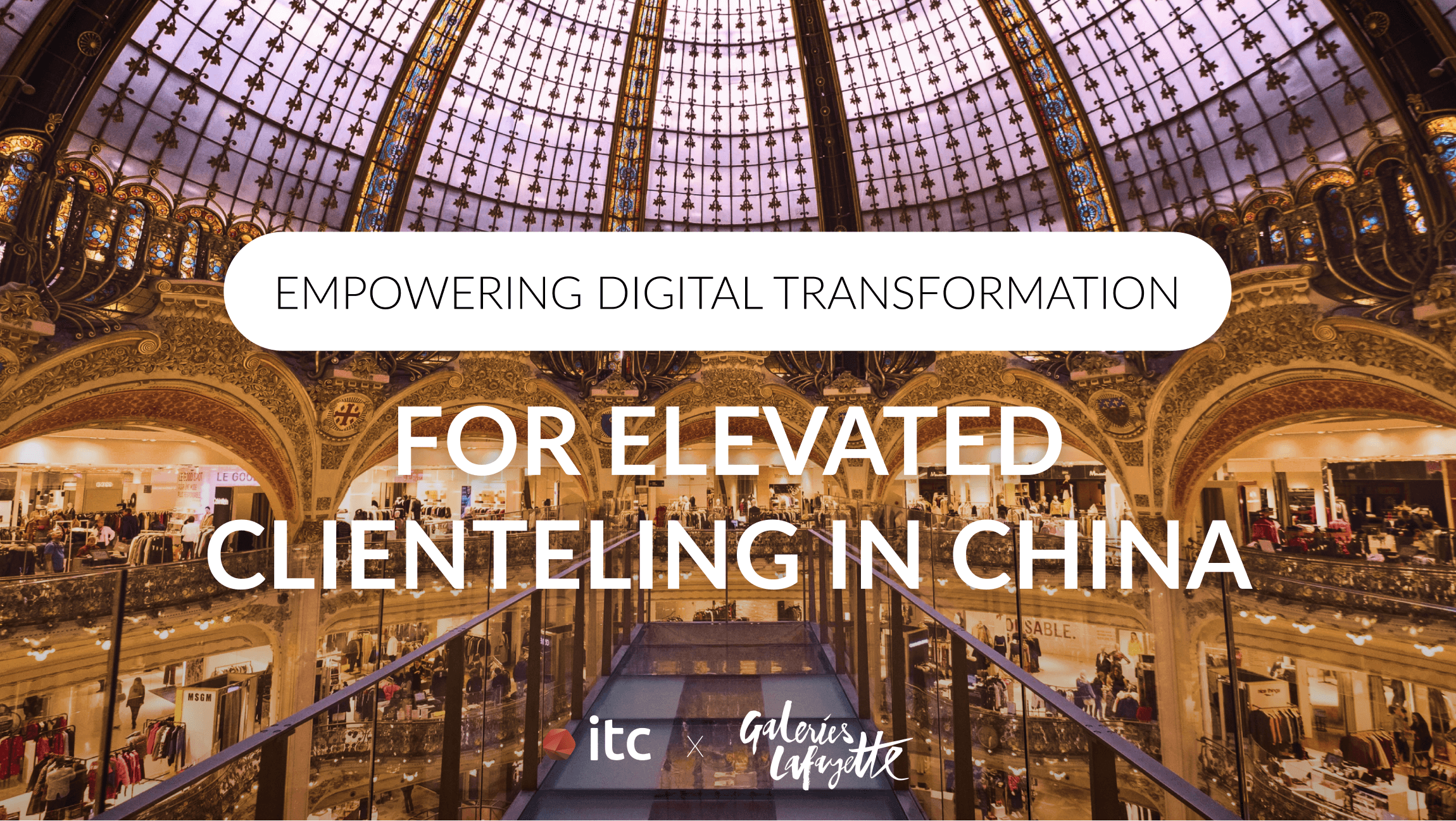 ITC Insights Vol.1 - Elevate Clienteling in China with Digital ...