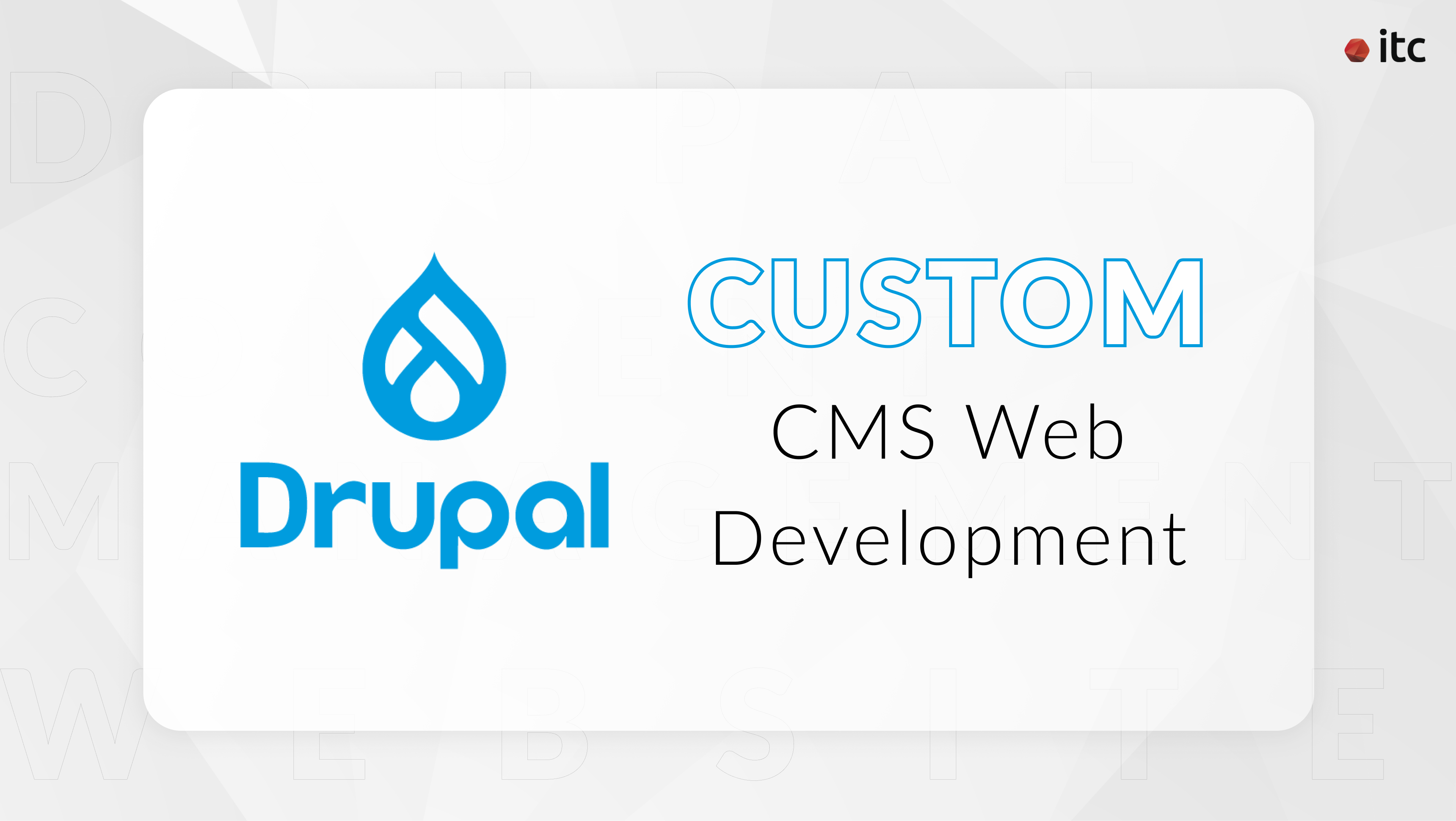 Drupal CMS 中国定制开发服务 - IT Consultis CN