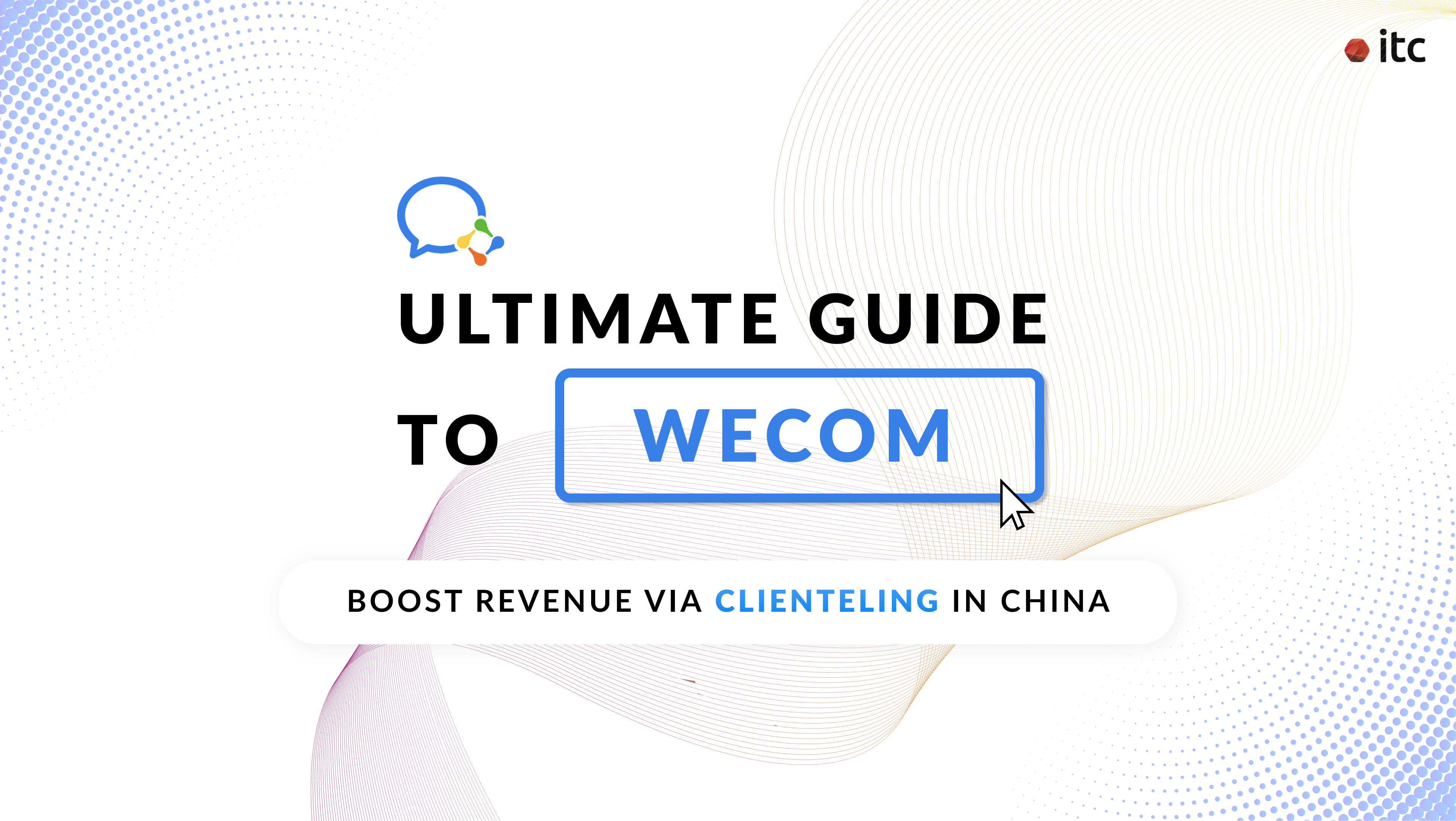 Ultimate Guide to WeCom (WeChat Work) in China - IT Consultis CN